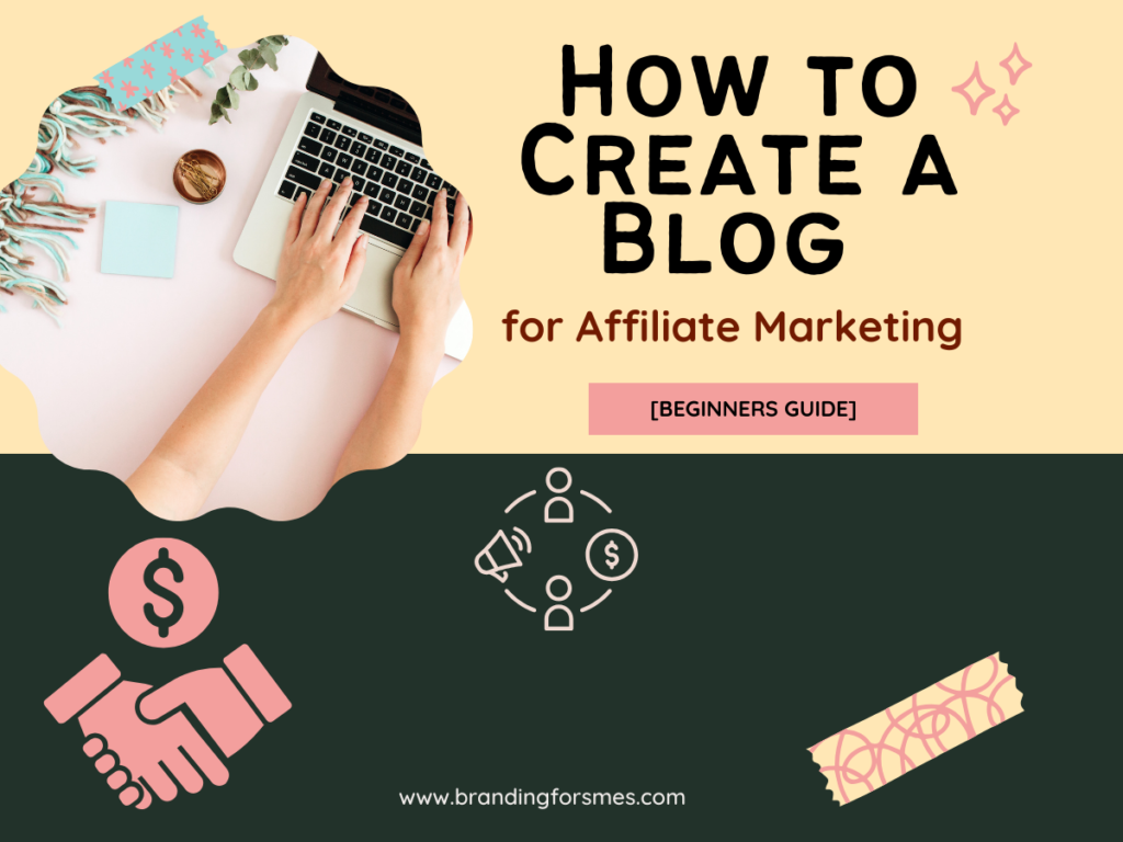 How to Create a Blog for Affiliate Marketing [Beginners Guide ...